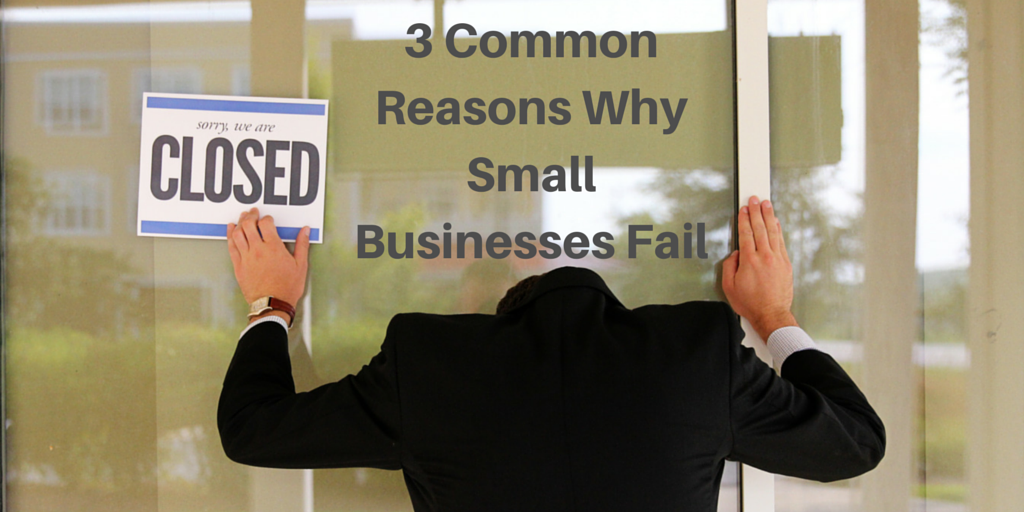 3 Reasons Why Small Businesses Fail - Eskify 3 Reasons Why Small Businesses Fail - Eskify